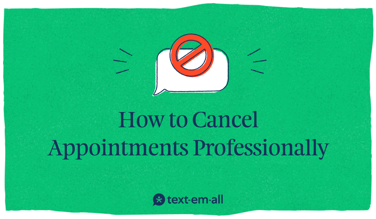 How to Cancel Appointments Professionally